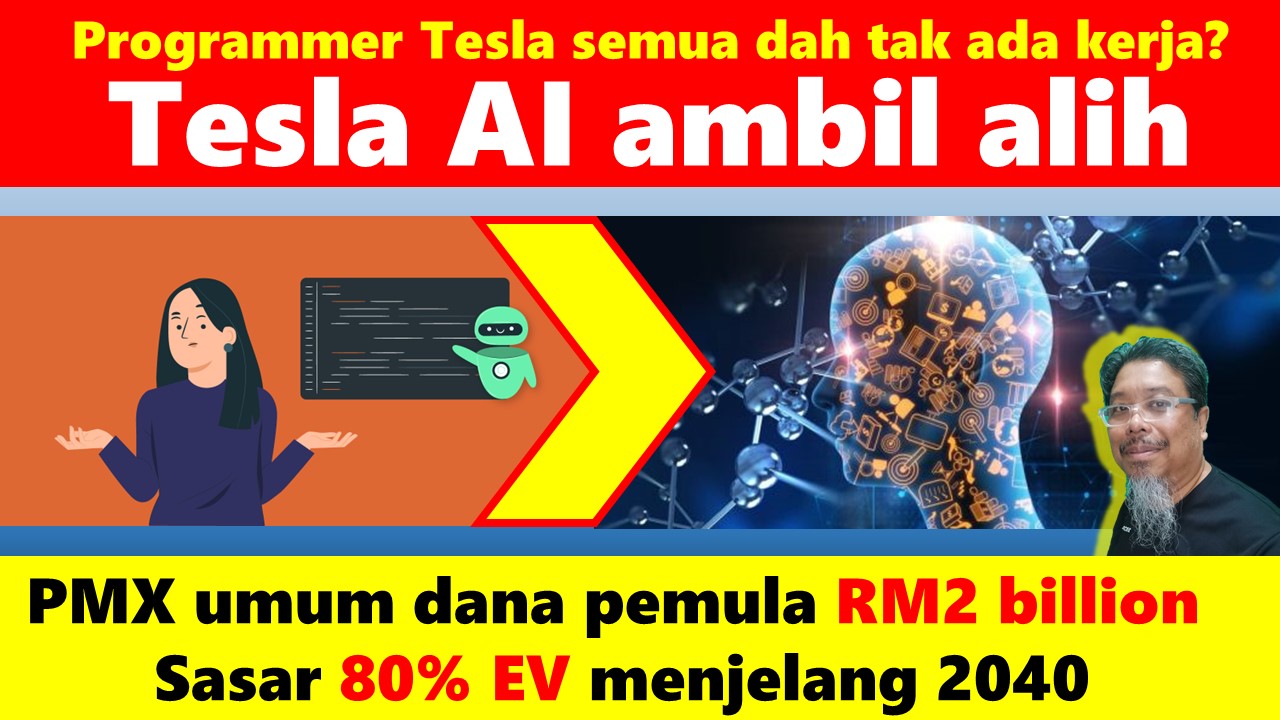 Programmer Tesla bakal hilang pekerjaan selepas FSD dikuasai Neural Net ...